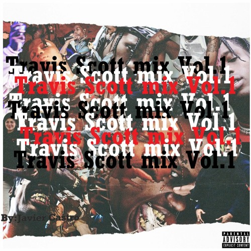 Stream Travis Scott Mix Vol.1 by Javier castro | Listen online for free ...