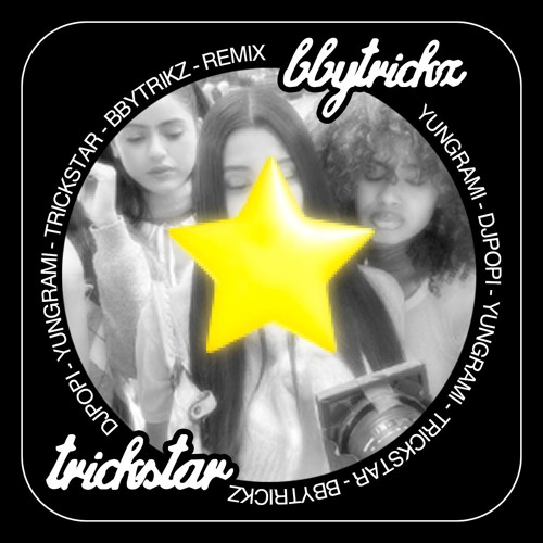 Stream Bb Trickz - Trickstar (DJ Popi & THANKYOURAMI UKG Remix) 140BPM ...