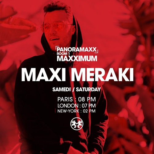 Maxi Meraki - Maxximum Radio (Panoramaxx Room 1) 2021-11-06