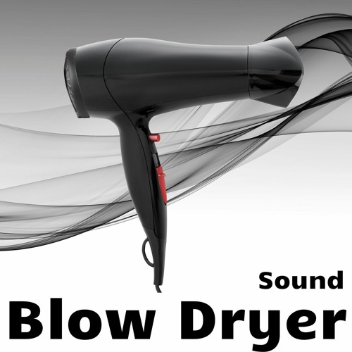 Stream Blow Dryer Sound 18 by Hair Dryers for Background Noise | Listen ...