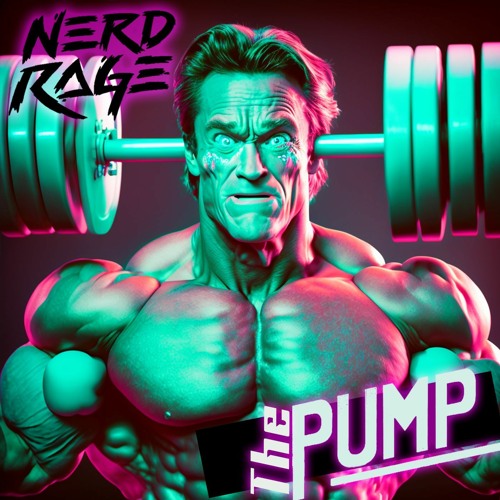 Stream NERD RAGE - The Pump by NERD RAGE | Listen online for free on ...