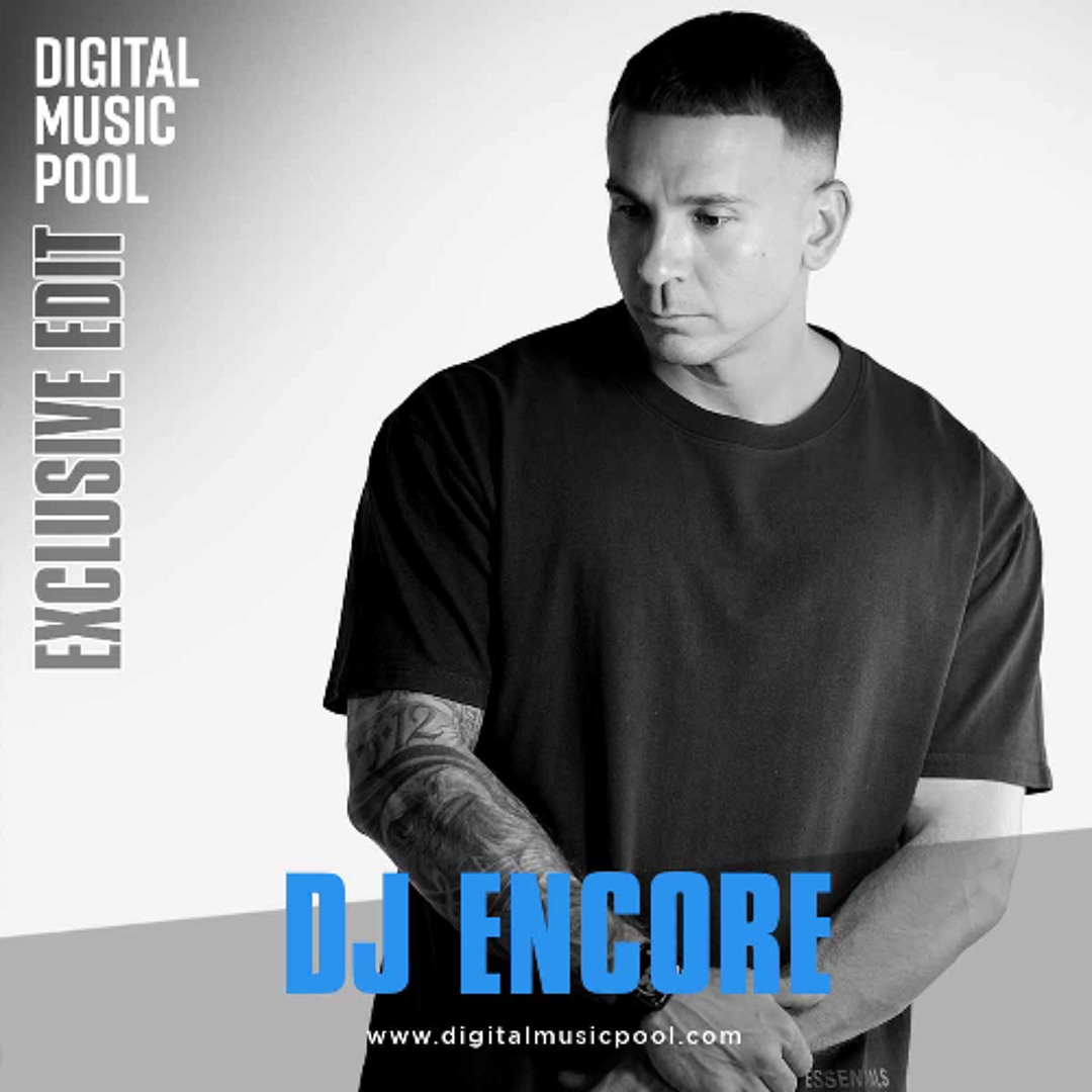 Stream DJ Encore January 2026 (Bootleg/Edits Pack) by Digital Music ...