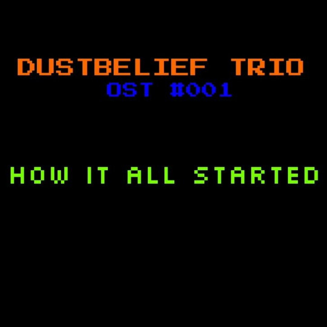 Stream Offbeatfredbear | Listen to Dustbelief Trio playlist online for ...