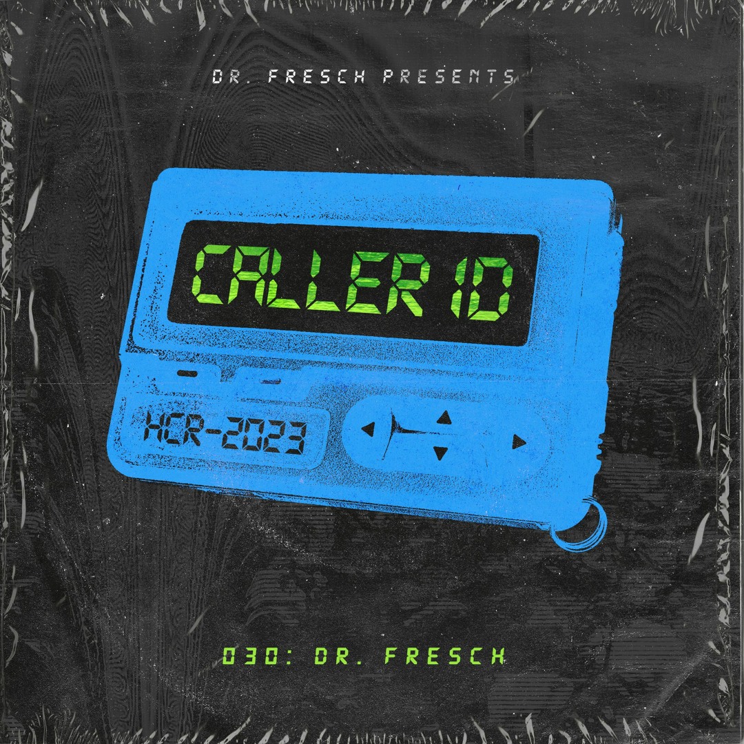Stream Dr. Fresch - CALLER ID: 030 by House Call Radio: NEW SHOW ...