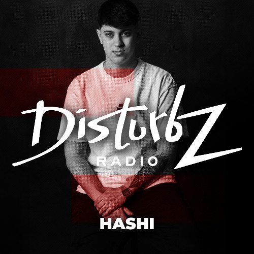 Stream Disturbz | Listen to DISTURBZ RADIO - HASHI 2.0 playlist online for free on SoundCloud
