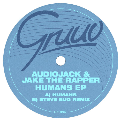 Stream Gruuv | Listen to GRU134: Audiojack & Jake The Rapper playlist ...
