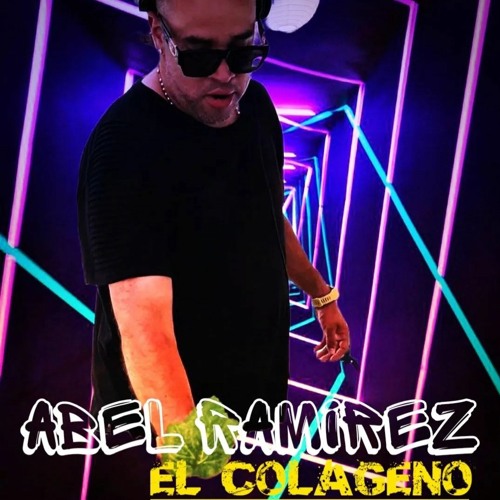 Stream Abel Ramirez- EL COLAGENO- Original Set. by ABEL RAMIREZ | Listen online for free on ...