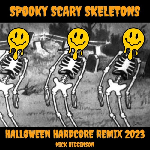 Stream Spooky Scary Skeletons - Halloween Hardcore Bootleg Remix 2023 ...