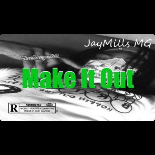 Stream Jay Mill$ - Make It Out by Jay Mill$ MG | Listen online for free ...