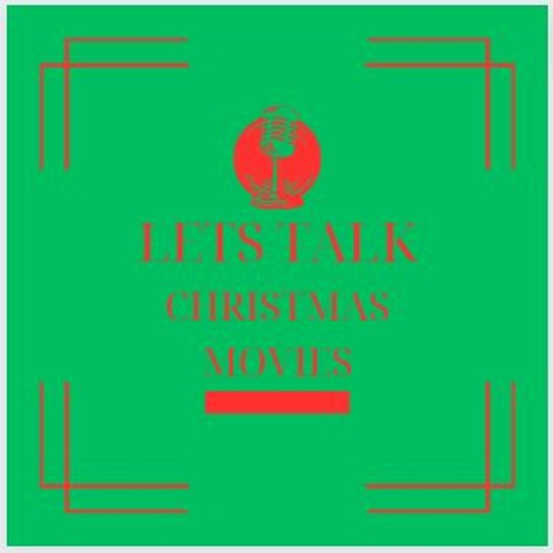 Stream episode S1: Let's Talk Christmas Movies - Ari by Saugus High ...