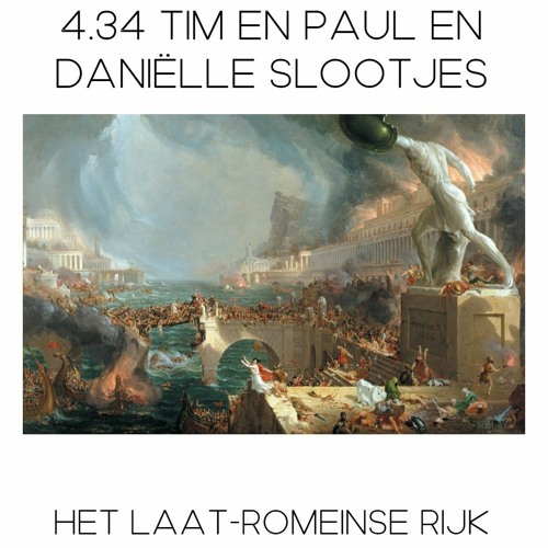 Stream episode 4.34 Tim en Paul en het laat-Romeinse Rijk by Tim en ...