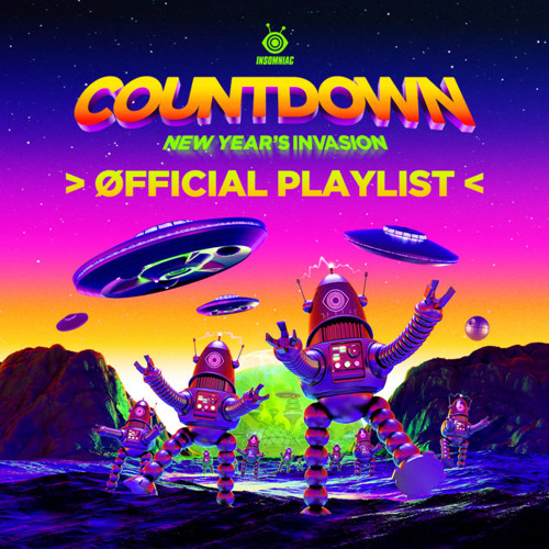 Stream INSOMNIAC | Listen to Countdown NYE 2022 Official Playlist ...