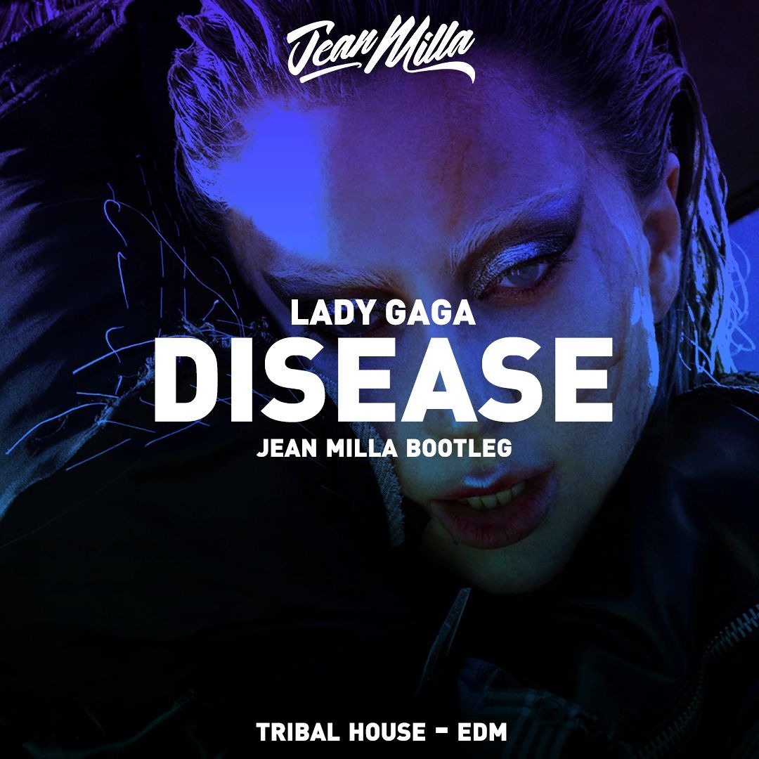 Stream Lady Gaga - Disease ( Jean Milla Bootleg ) by Jean Milla | Listen online for free on ...