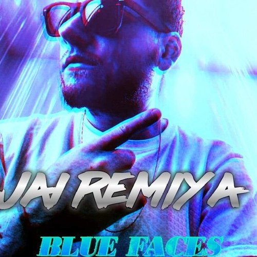 Stream Blue Faces by Jai Remiyah | Listen online for free on SoundCloud