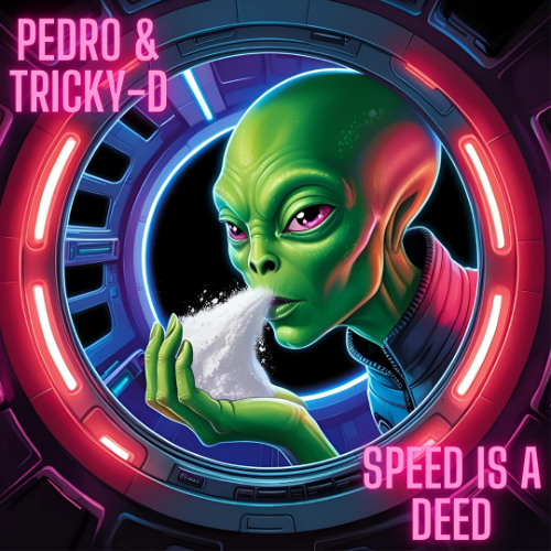 Stream Pedro & Tricky-D - Speed Is A Deed by dj delta aka tricky-d ...