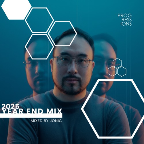 Stream 152. Progressions 2025 Year Mix - Jonic by Progressions | Listen ...