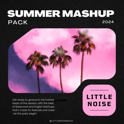 pumpyoursound.com | Summer Mashup Pack 2024