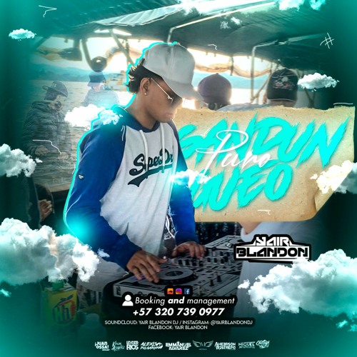 Stream Puro Sandungueo Yair Blandon Dj By рќ ёрќ єрќ ірќ рќ рќ µрќ єрќ рќ рќ ёрќ рќ рќ і Listen