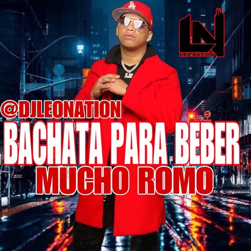 Stream BACHATA PARA BEBER MUCHO ROMO | EL NEPHEW | ANTHONY SANTOS ...