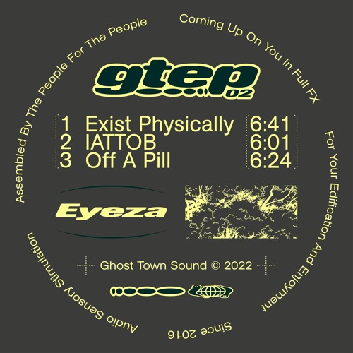 Eyeza - Exist Physically - Listen to music