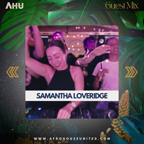 Stream AHU PRESENTS: Samantha Loveridge live from "La Cabane des Amis ...