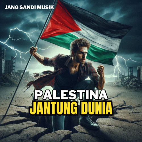 Stream Palestina Jantung Dunia by JANG SANDI MUSIK | Listen online for free on SoundCloud