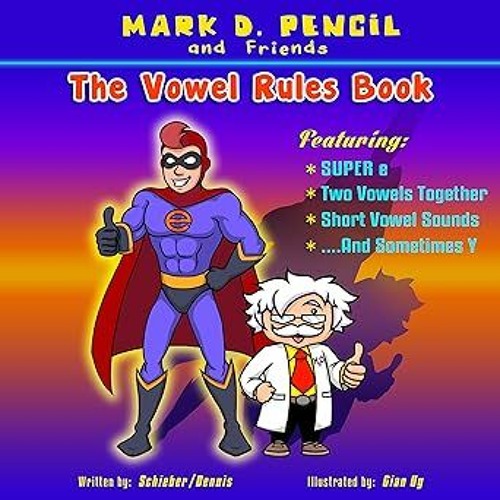 Stream % The Vowel Rules Book: Super E, Two Vowels Together, Short ...