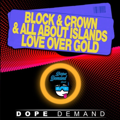 Stream Block & Crown X All About Islands - Love Over Gold by All About ...