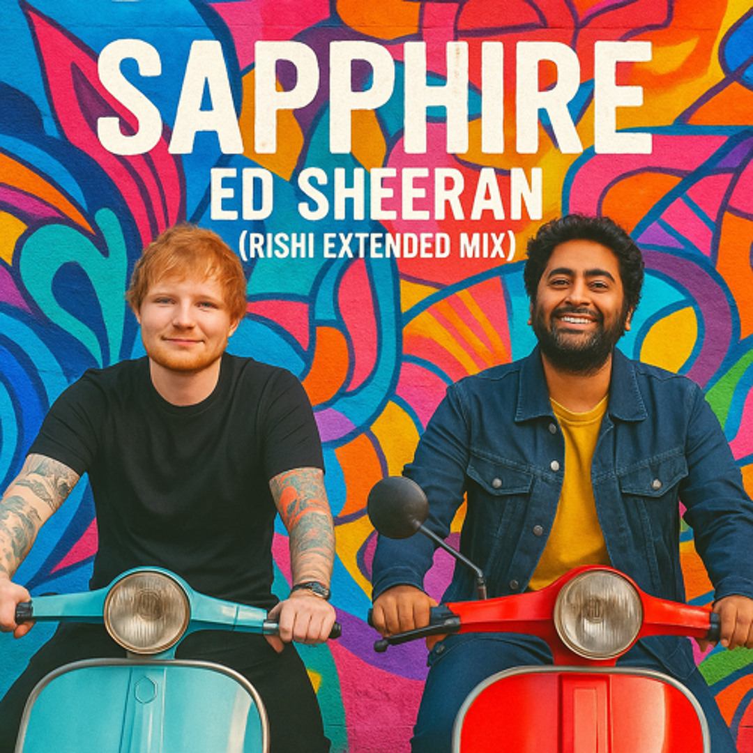 Stream Sapphire - Ed Sheeran (Rishi Extended Mix) by Rishi | Listen online for free on SoundCloud