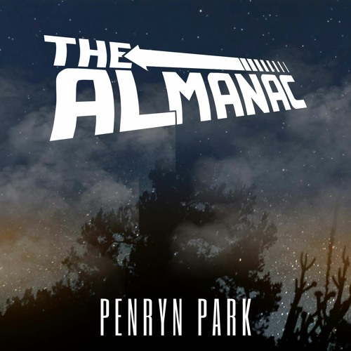 Stream The Almanac - Penryn Park by Christian Burnett | Listen online ...