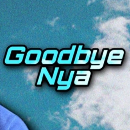 Stream NinjaAI - goodbye nya by 우거 | Listen online for free on SoundCloud