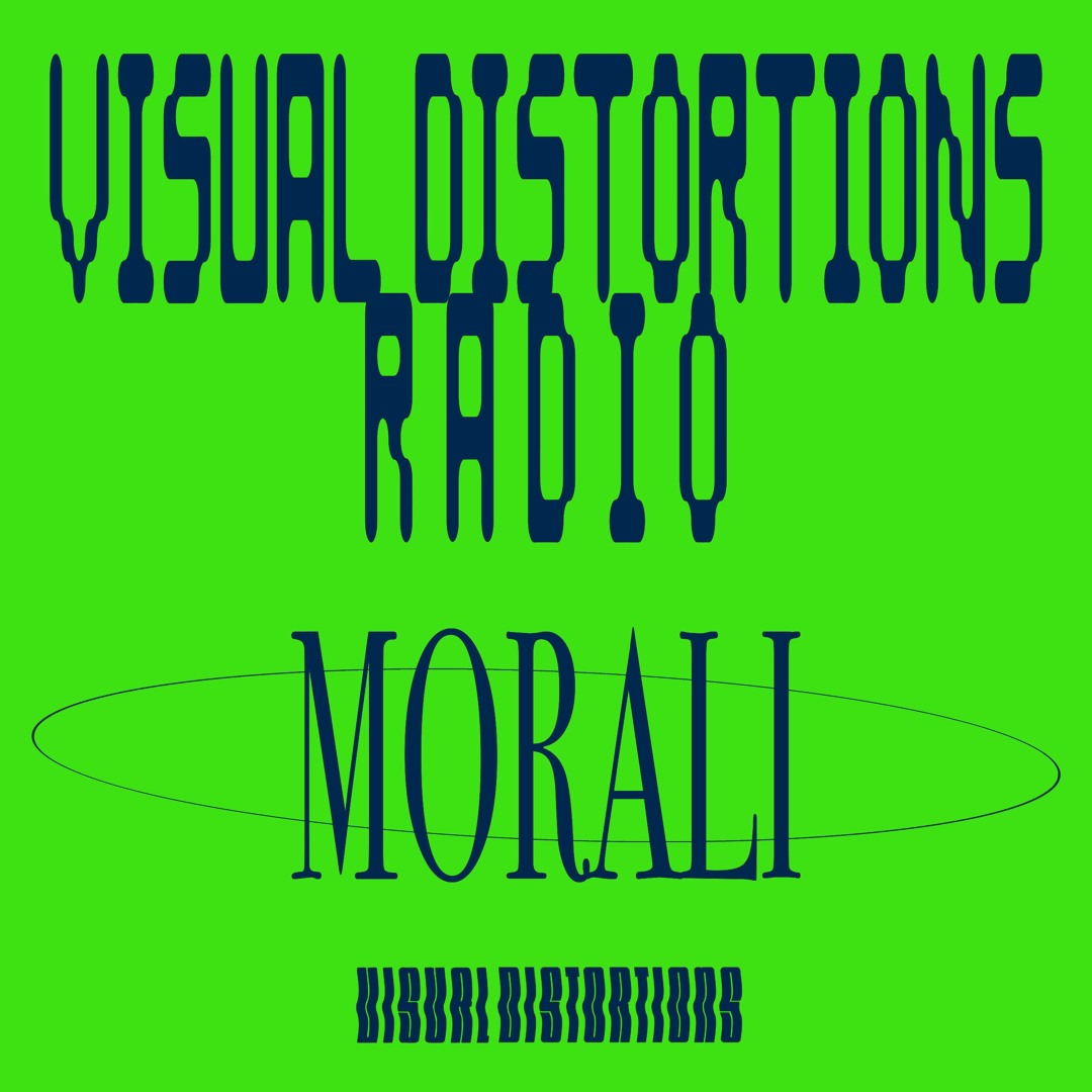 Stream Visual Distortions Radio : 10 : MORALI by Whitesquare | Listen ...