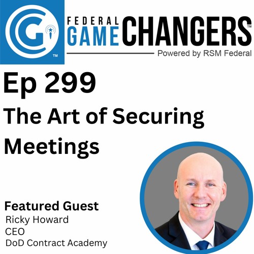 Stream episode Ep 299 - The Art of Securing Meetings with Government ...