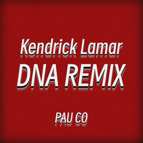 Stream DNA Techno Remix / KENDRICK LAMAR ft. Pau Co / 2025 by Pau Co ...
