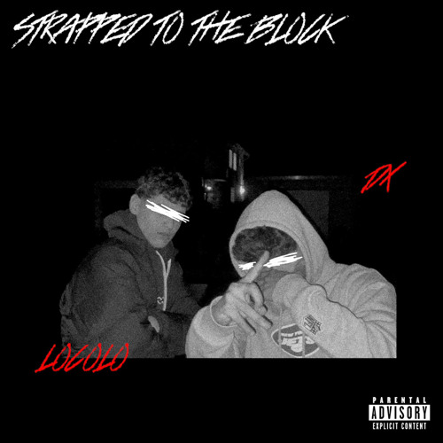 Stream STRAPPED TO THA BLOCK by DX | Listen online for free on SoundCloud
