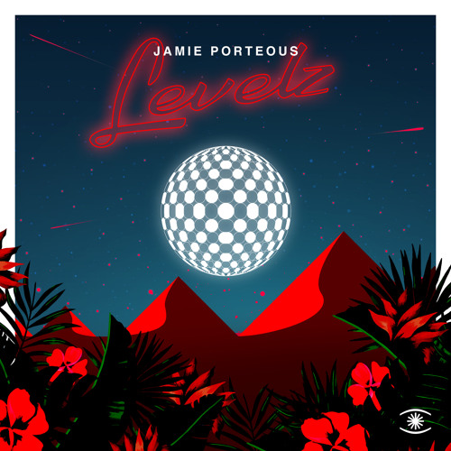 Stream Levelz by Jamie Porteous | Listen online for free on SoundCloud