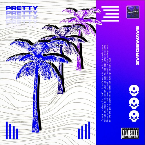 Stream Pretty By SVRGEWAVE Listen Online For Free On SoundCloud