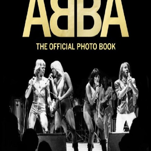 Stream PDF ️Download ️ ABBA: The Official Photo Book: 600 Rare, Classic ...