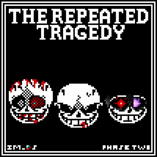 Stream Former Time Trio OST 008 - The Repeated Tragedy [Phase 2] by ...