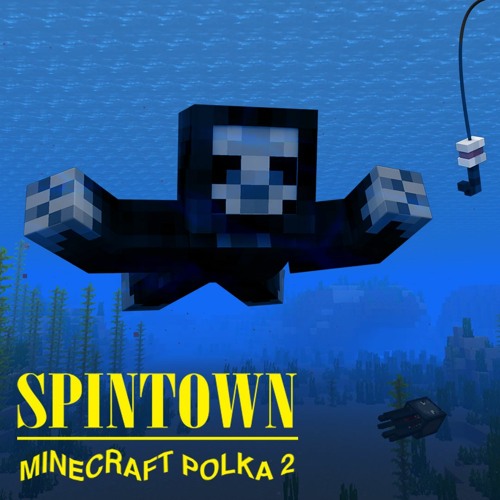 Stream Minecraft Polka 2 by Spintown | Listen online for free on SoundCloud