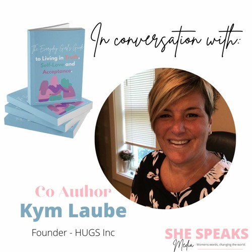 Stream In conversation with Kym Laube by She Speaks Media | Listen ...