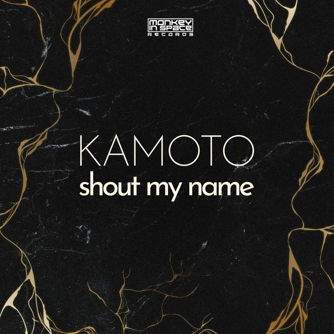 Stream Kamoto - Shout My Name by Monkey In Space | Listen online for ...