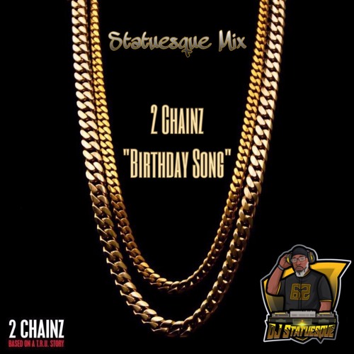 2 Chainz Birthday Song Album Cover