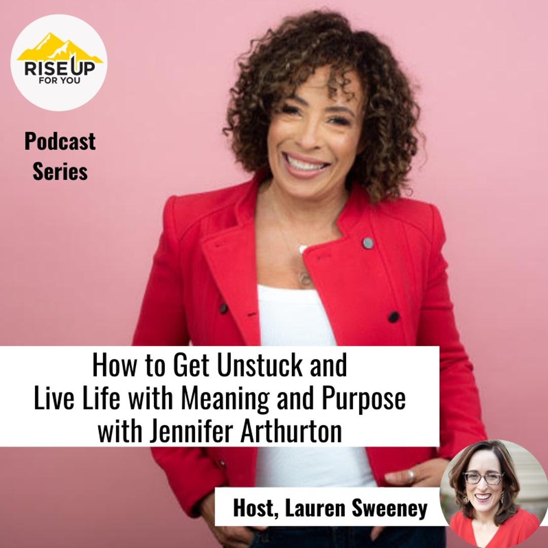Stream #434 How To Get Unstuck And Live Life With Meaning And Purpose ...