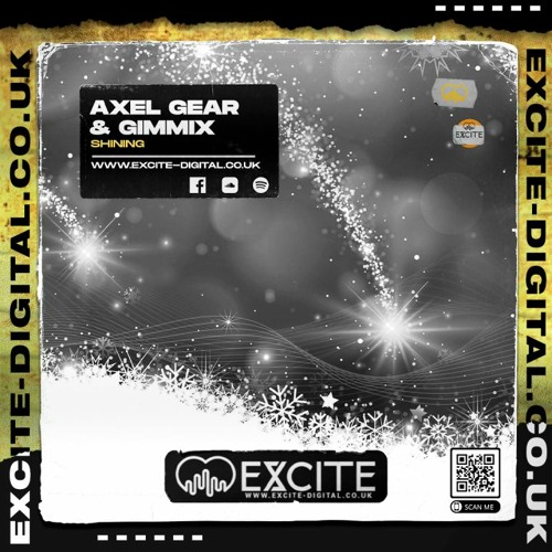 Stream Axel Gear & Gimmix - 'Shining' [Excite] by Denile | Listen ...