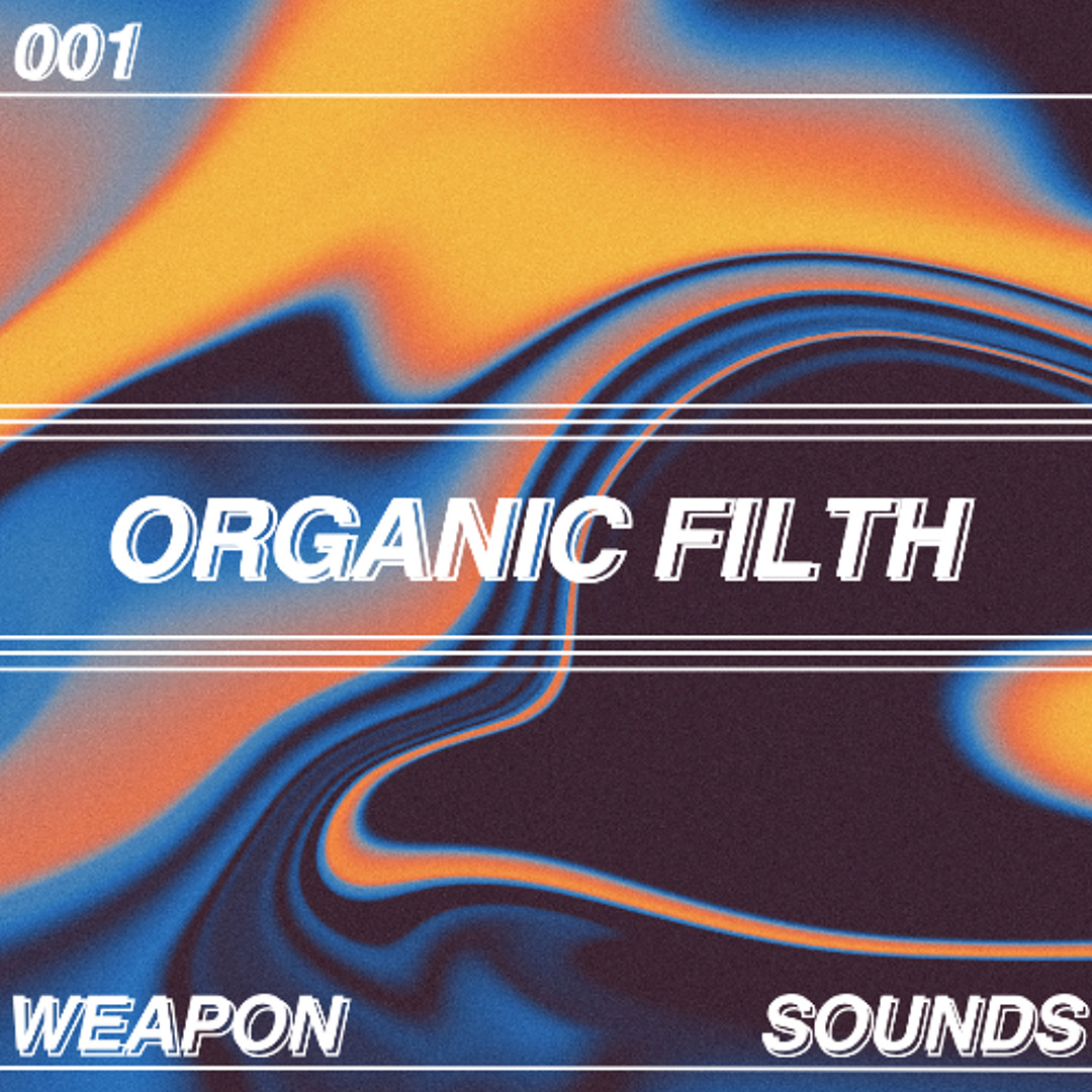 Stream ORGANIC FILTH - Pack Demo by WEAPON Sounds | Listen online for ...