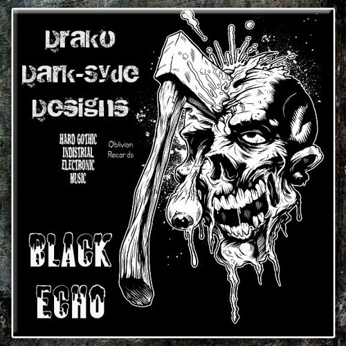 Stream Rhythm Corpse: "Black Echo" Sadistic Edit-(Dark Heavy Thumping ...