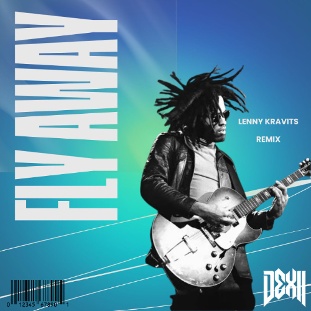 Stream Lenny Kravitz - Fly Away(DEXII REMIX) by DEXII | Listen online ...