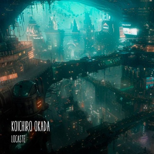 Stream Locaste Pv by Koichiro Okada | Listen online for free on SoundCloud