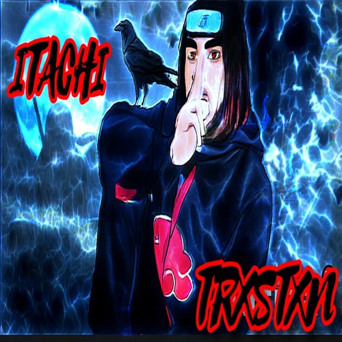 Stream Itachi by B4LOneShot | Listen online for free on SoundCloud
